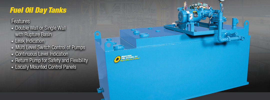 Fuel Oil Day Tanks - Fuel Oil Transfer Systems | Industrial Fuel ...